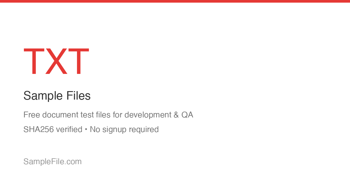 TXT Sample File Download - Plain Text Test Files | SampleFile.com