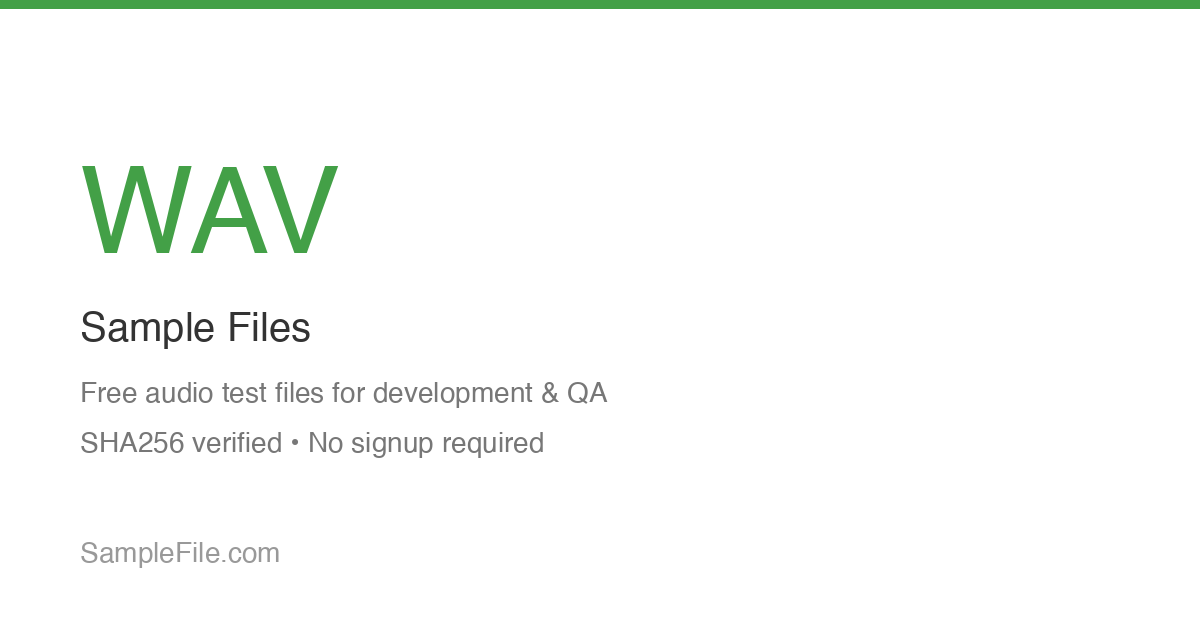 WAV Sample File Downloads for Testing | SampleFile.com
